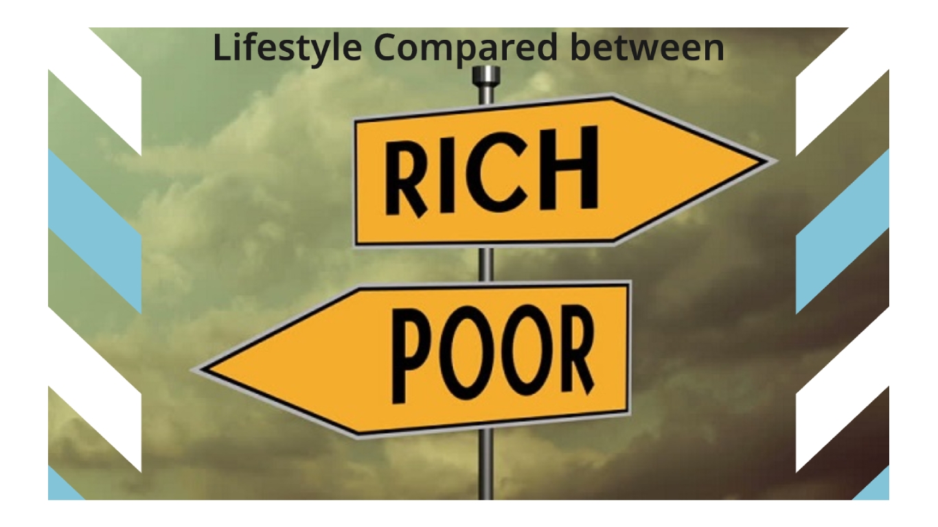 10 things poor people do that the rich don't. Lifestyle compared with rich.